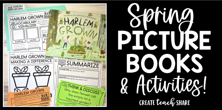 Spring Picture Books for Upper Elementary - Create Teach Share