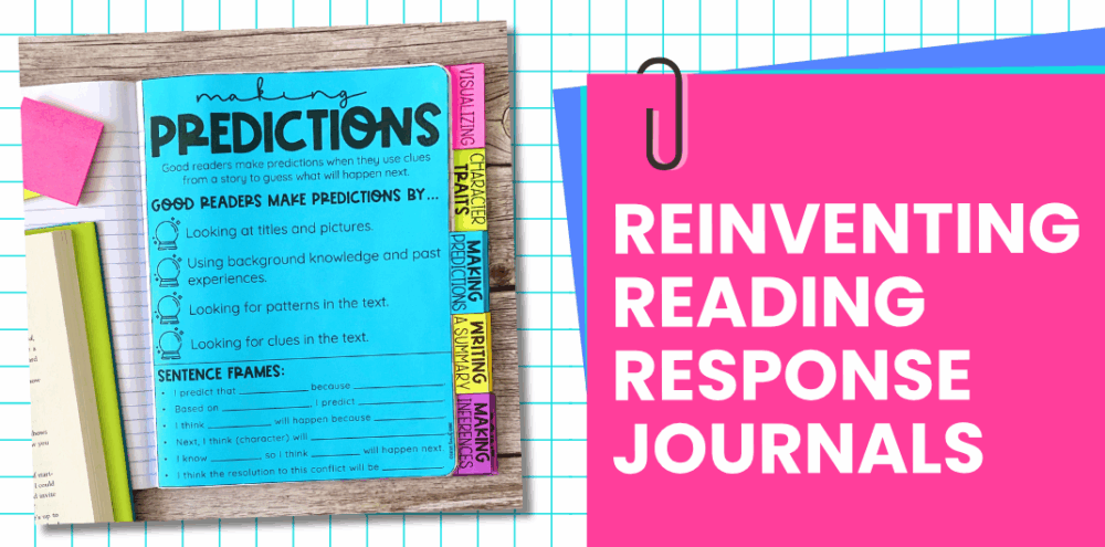 Reinventing Reading Response Journals - Create Teach Share