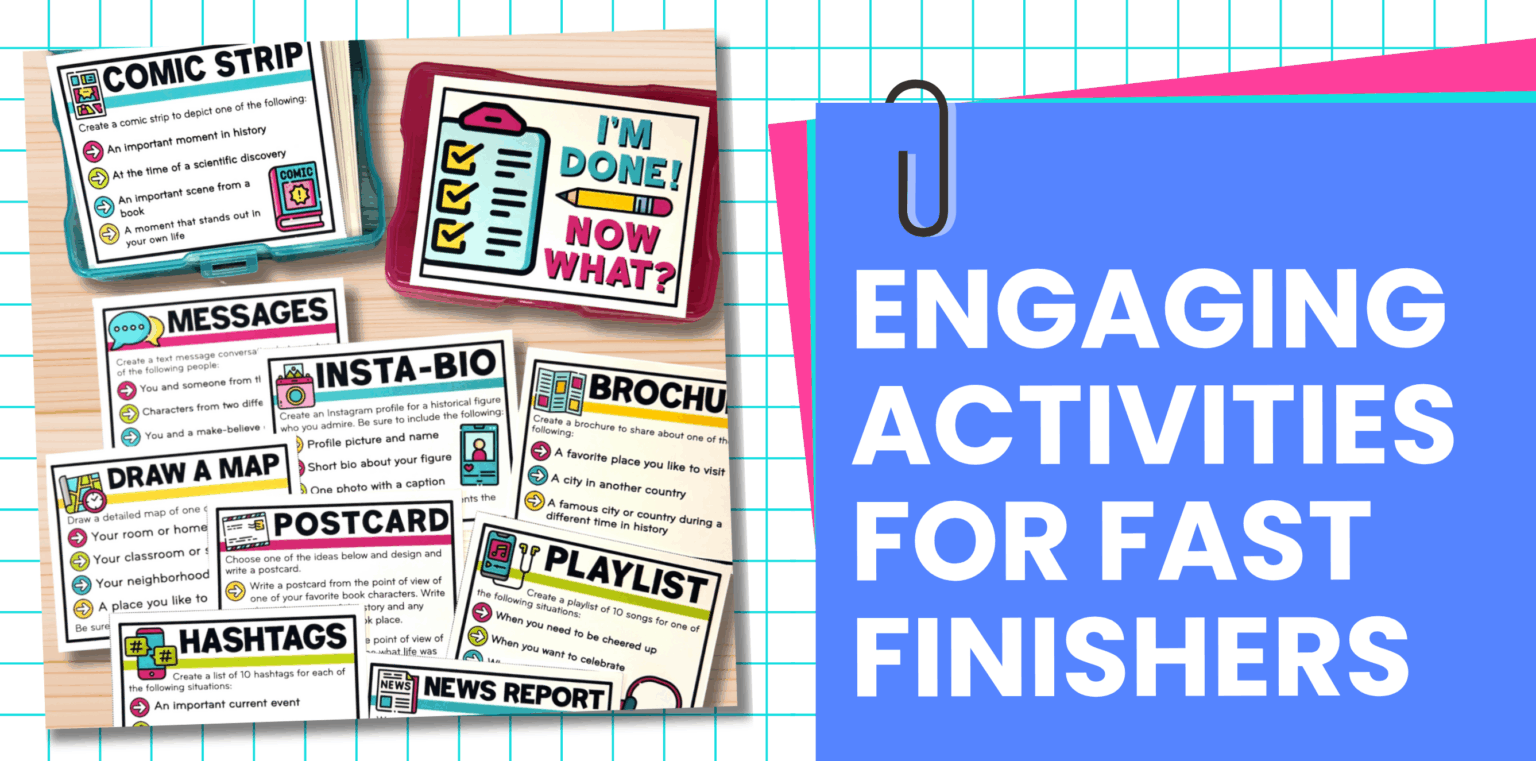 24 Engaging Activities for Fast Finishers - Create Teach Share